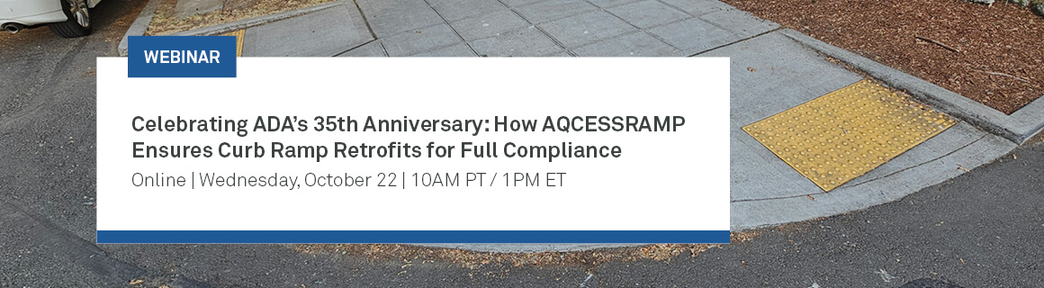 Webinar: Celebrating ADA’s 35th Anniversary: How AQCESSRAMP Ensures ...